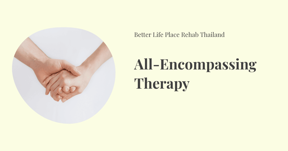 The Thailand Rehab For Personalised Addiction & Mental Health Therapy